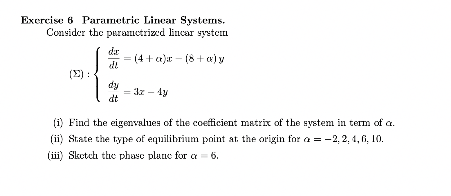Solved Exercise 6 Parametric Linear Systems Consider The