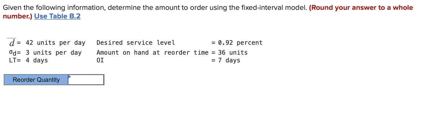 Solved Given the following information, determine the amount | Chegg.com