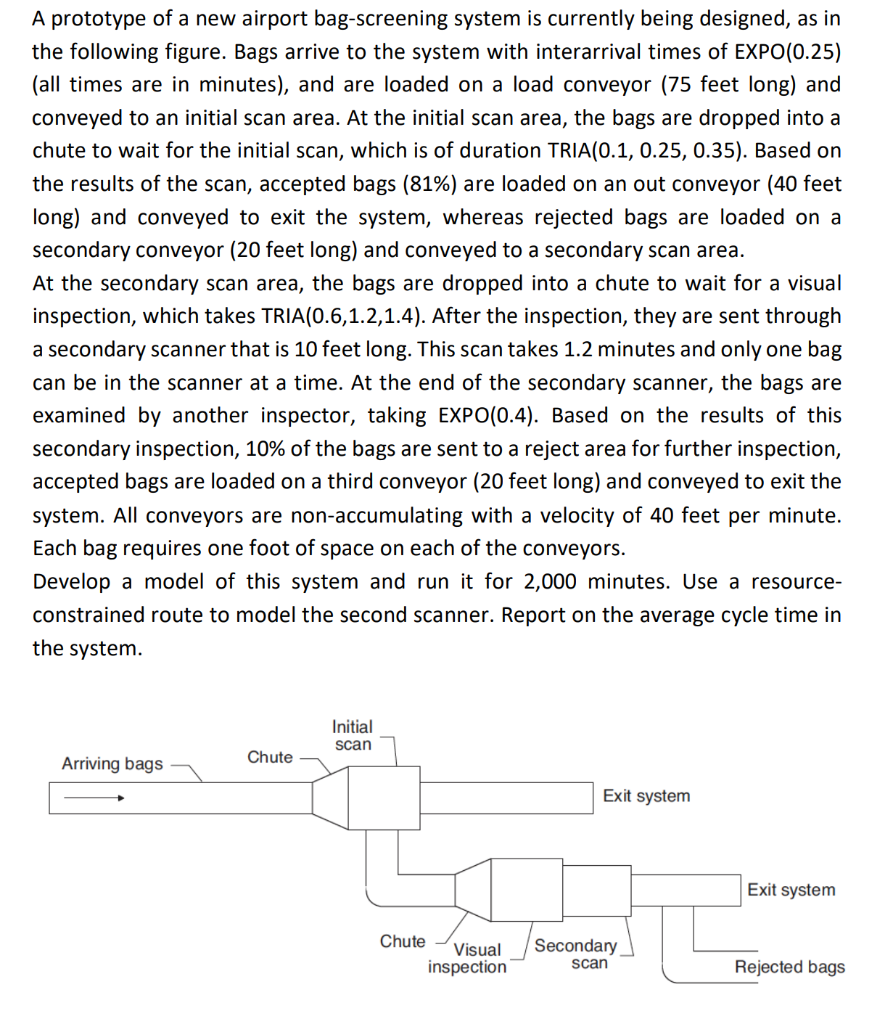 A prototype of a new airport bag-screening system is | Chegg.com