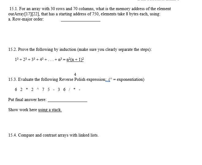 Solved 15.1. For an array with 30 rows and 70 columns, what | Chegg.com