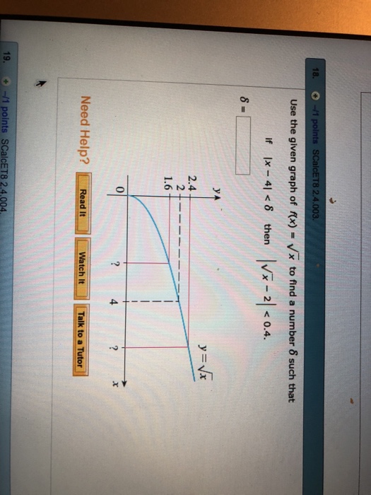 Solved 18. '0-71 points SCalcET8 2.4.003 Use the given graph | Chegg.com