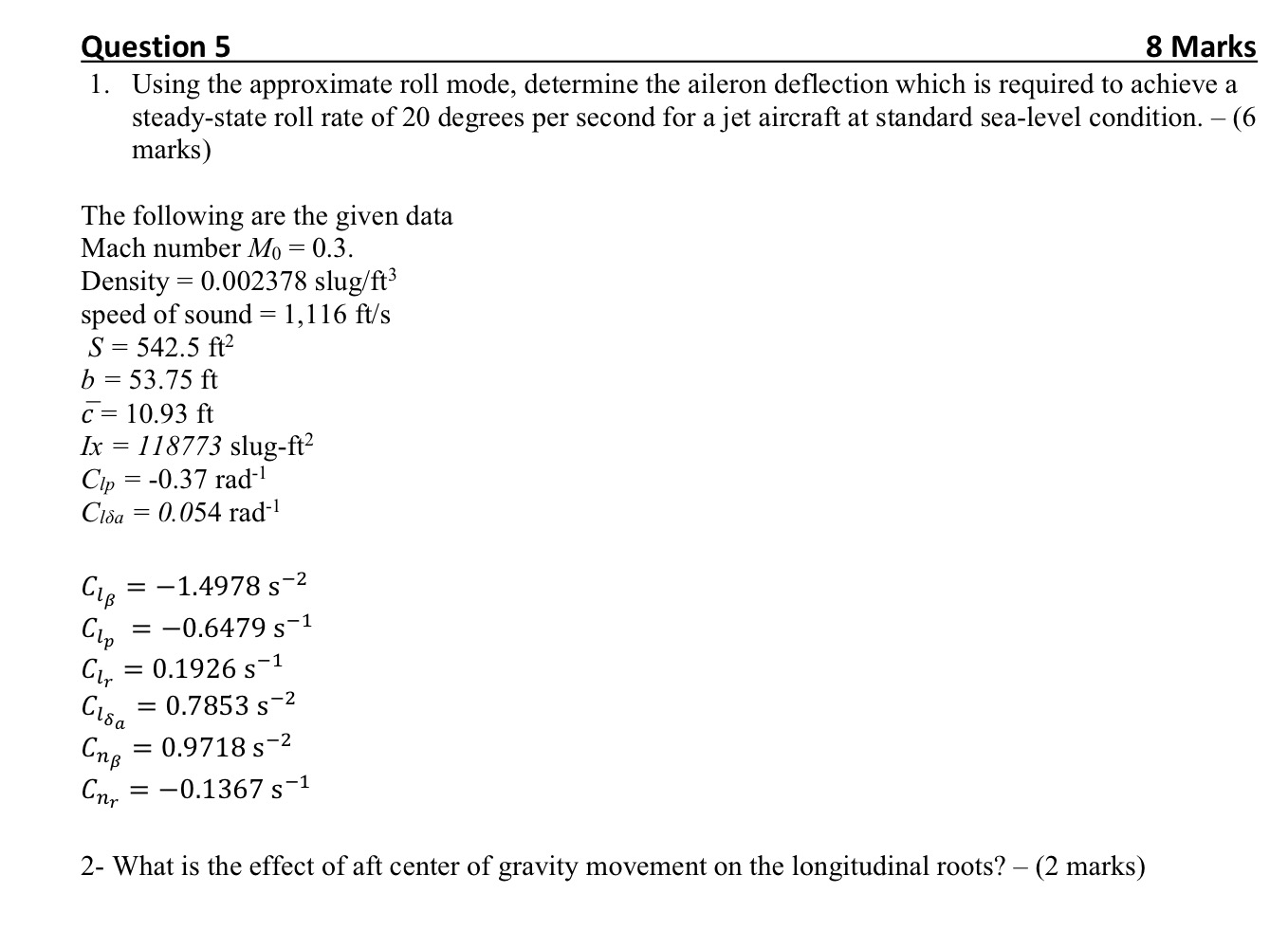 Solved Using the approximate roll mode, determine the | Chegg.com