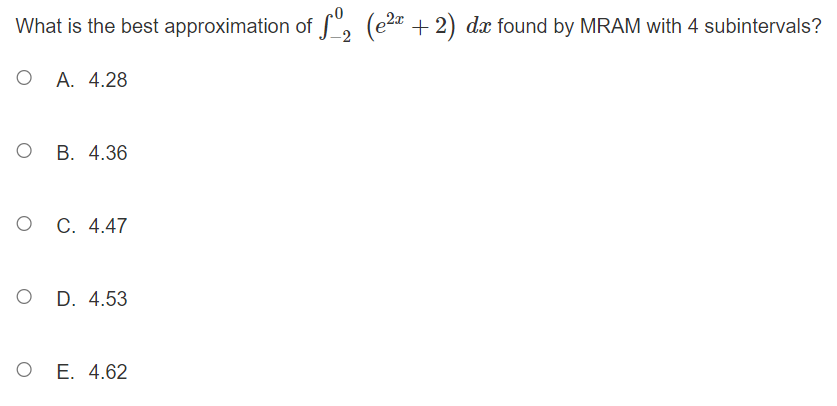 Solved Question 1: What is the best approximation of ∫0−2 | Chegg.com