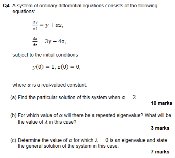 Solved Q4. A system of ordinary differential equations | Chegg.com