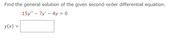 Solved Find the general solution of the given second-order | Chegg.com