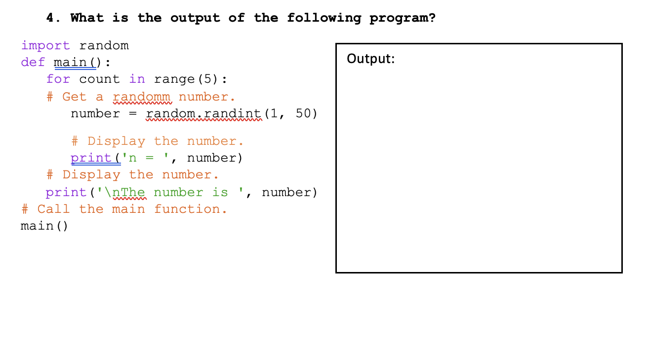 Solved 4 What Is The Output Of The Following Program 