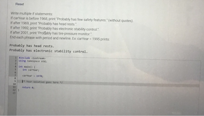Solved Reset Write multiple if statements: If carYear is | Chegg.com