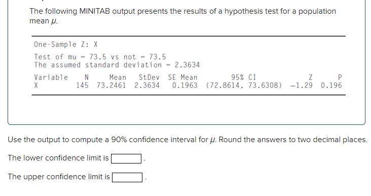 Solved The following MINITAB output presents the results of | Chegg.com
