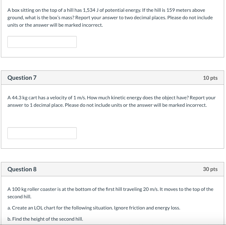 Solved Question 1 10 pts How much potential energy does a | Chegg.com