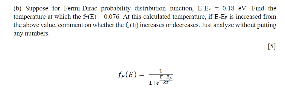 Solved (b) Suppose for Fermi-Dirac probability distribution | Chegg.com