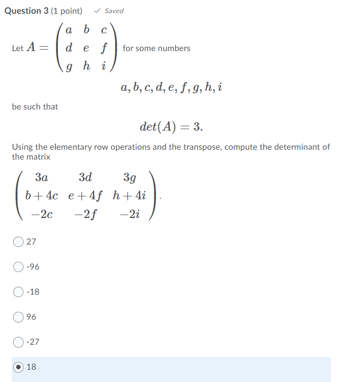 Solved Question 4 (1 point) Saved Let A be a square nxn | Chegg.com