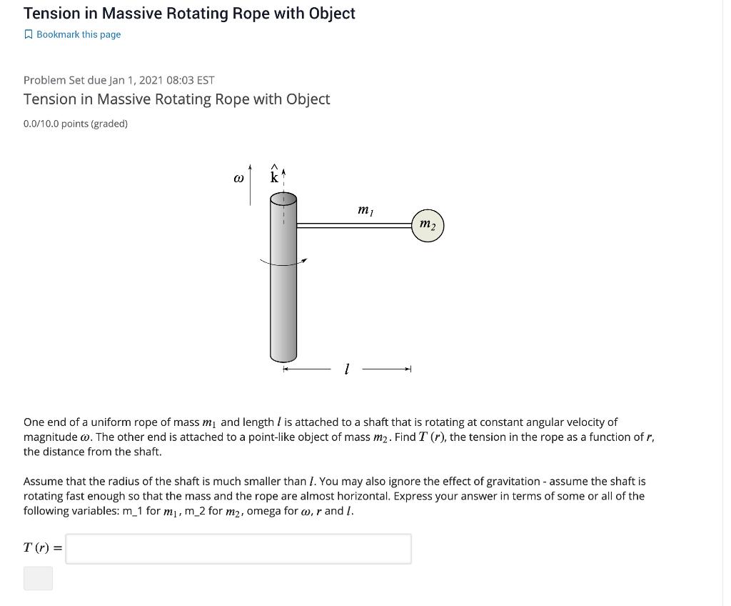 Solved Tension in Massive Rotating Rope with Object A | Chegg.com Solved Tension in Massive Rotating Rope with Object A | Chegg.com