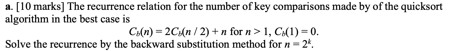 Solved a. [10 marks] The recurrence relation for the number | Chegg.com