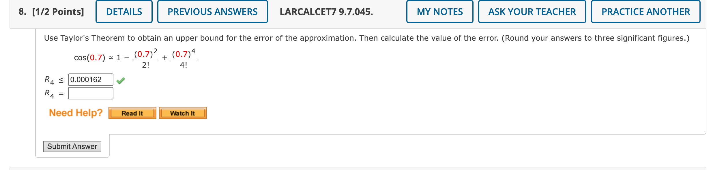 Solved Use Taylor's Theorem to obtain an upper bound for the | Chegg.com