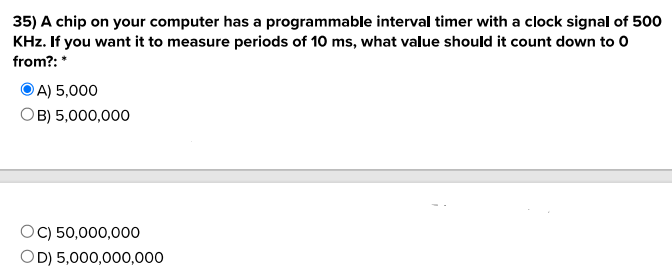 Solved 35) A chip on your computer has a programmable | Chegg.com