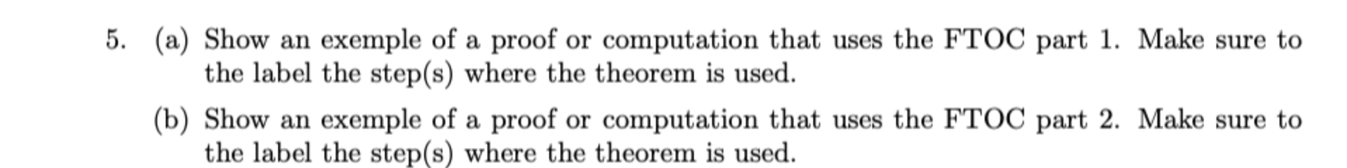 Solved 5. (a) Show an exemple of a proof or computation that | Chegg.com
