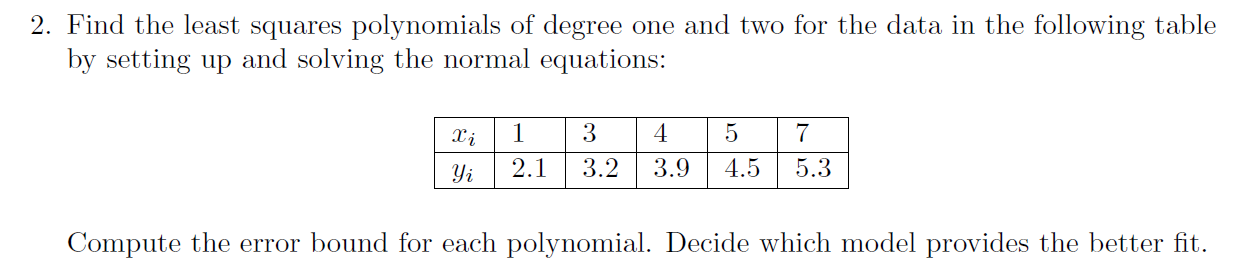 Solved 2. Find the least squares polynomials of degree one | Chegg.com