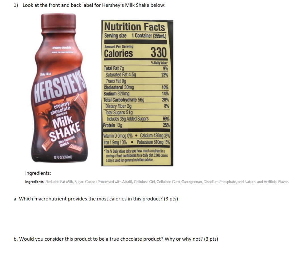 Solved 1) Look at the front and back label for Hershey's | Chegg.com