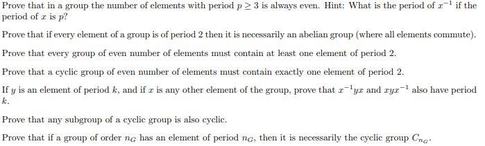 Solved Prove that in a group the number of elements with | Chegg.com