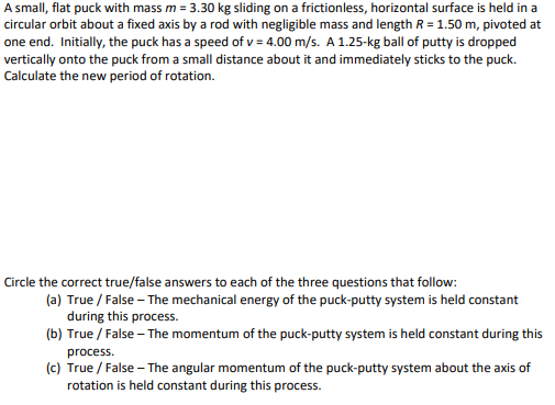 Solved A small, flat puck with mass m = 3.30 kg sliding on a | Chegg.com