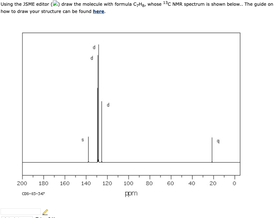 Solved Using the JSME editor (2) draw the molecule with | Chegg.com