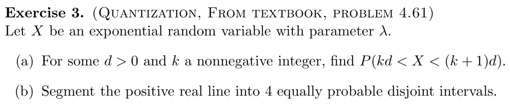 Solved Exercise 3. (QUANTIZATION, FROM TEXTBoOK, PROBLEM | Chegg.com