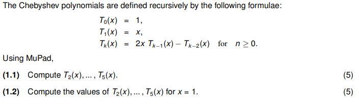 Solved Please answer only with MUPAD Code or DON'T | Chegg.com