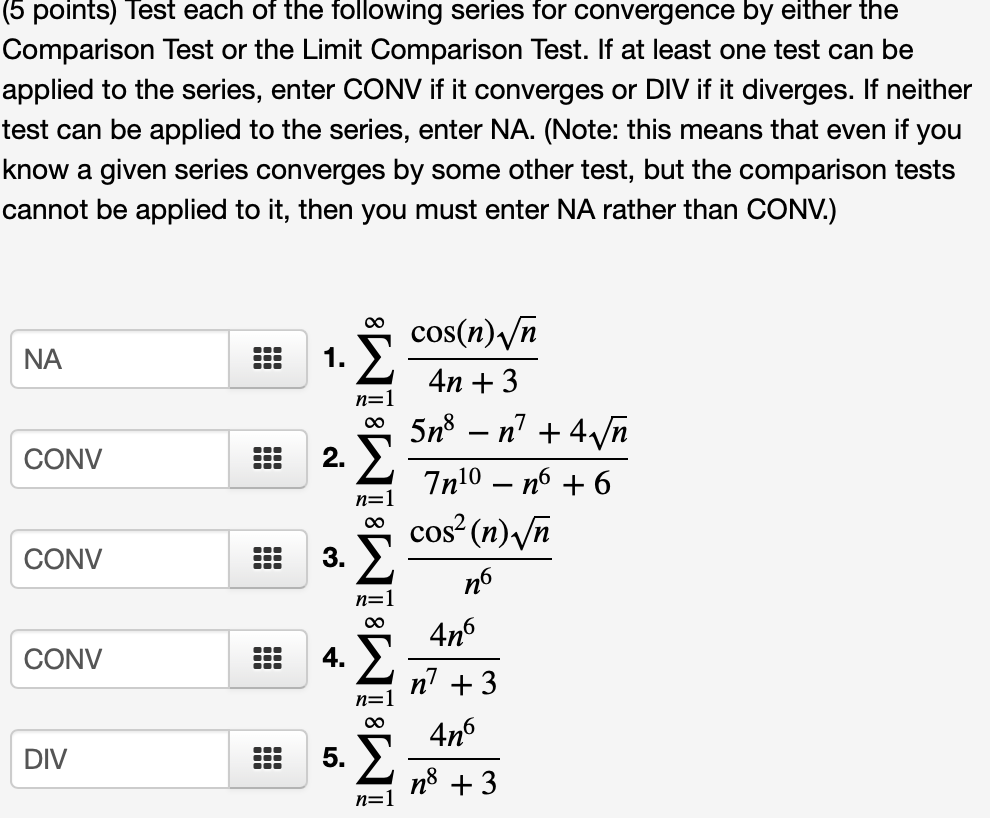 Solved (5 points) Test each of the following series for | Chegg.com