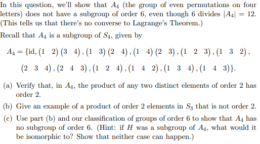 Solved In this question, we'll show that A4 (the group of | Chegg.com
