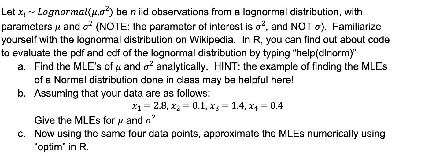 Let xi∼Lognormal(μ,σ2) be n iid observations from a | Chegg.com