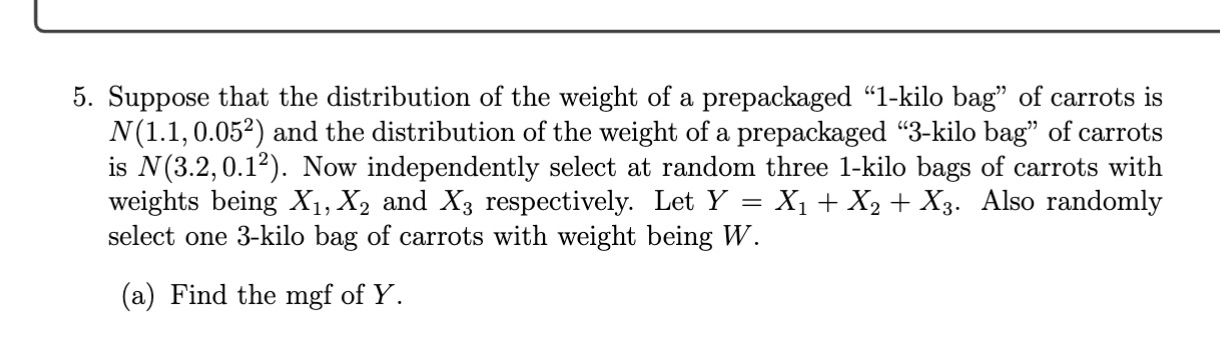 Solved 5. Suppose that the distribution of the weight of a | Chegg.com