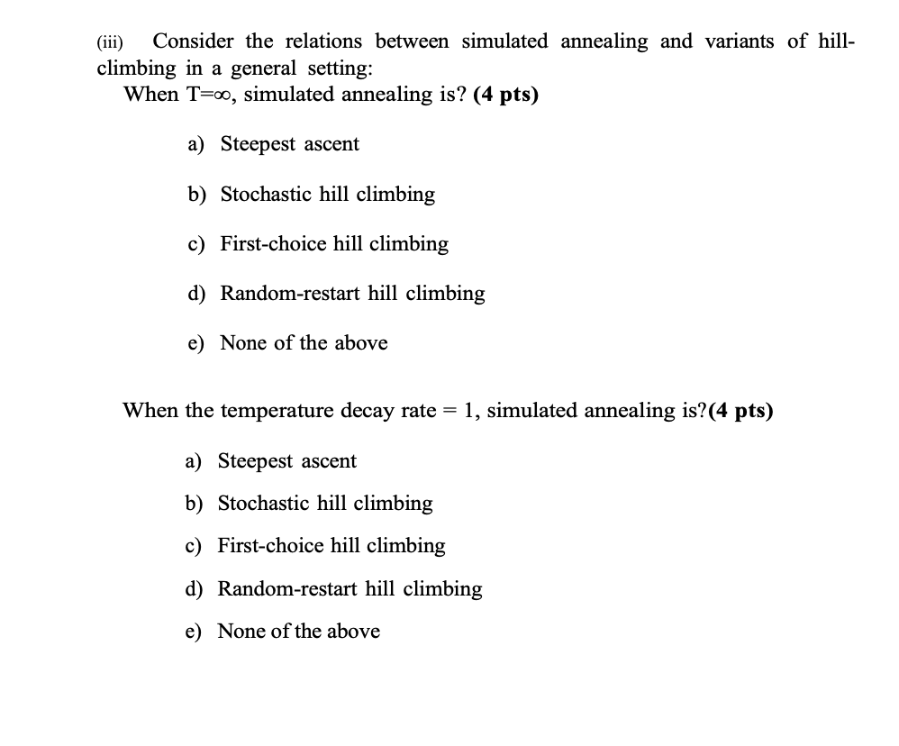 4. Hill Climbing, Simulated Annealing and Genetic | Chegg.com