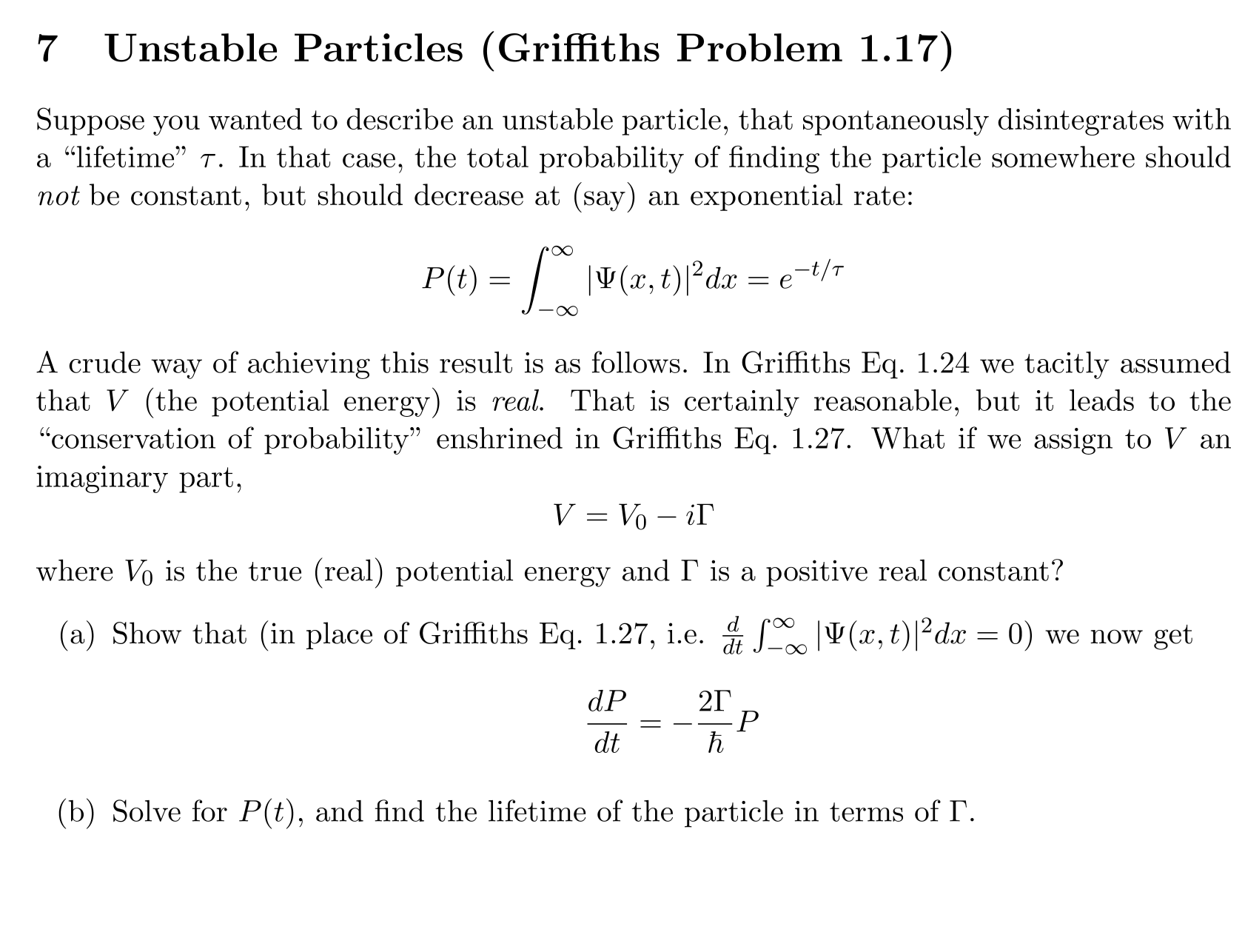 7 ﻿Unstable Particles (Griffiths Problem 1.17)Suppose | Chegg.com
