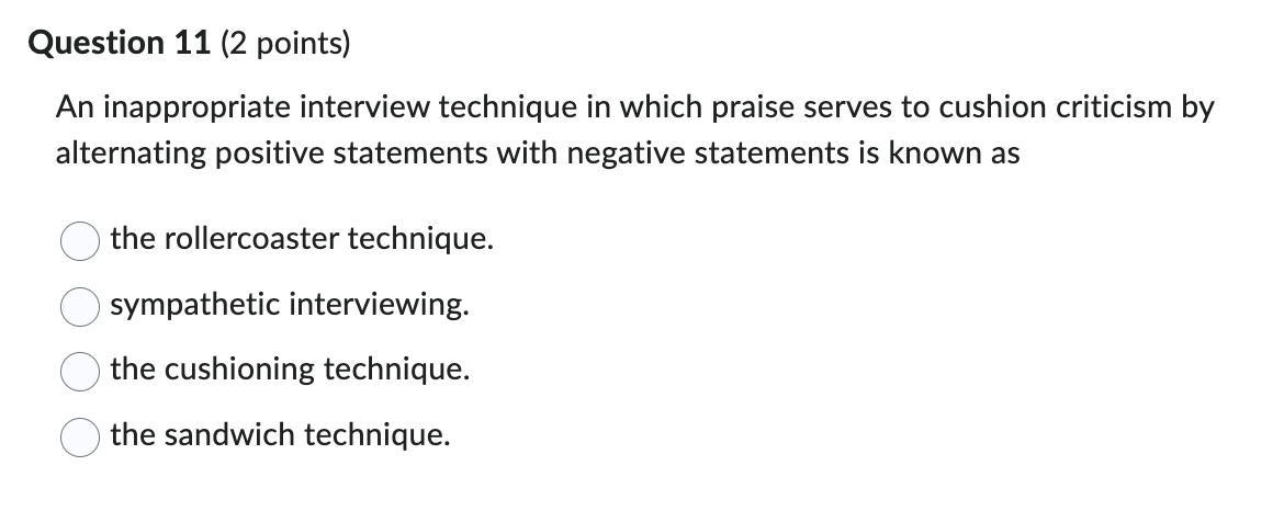 Solved Question 11 (2 ﻿points)An inappropriate interview | Chegg.com