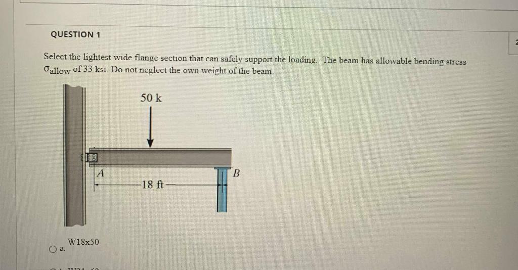 Solved Select the lightest wide flange section that can | Chegg.com