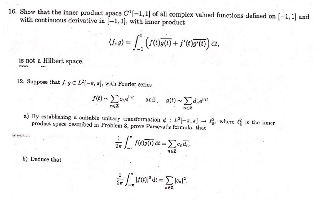 Solved 6. Show that the inner product space C1[−1,1] of all | Chegg.com