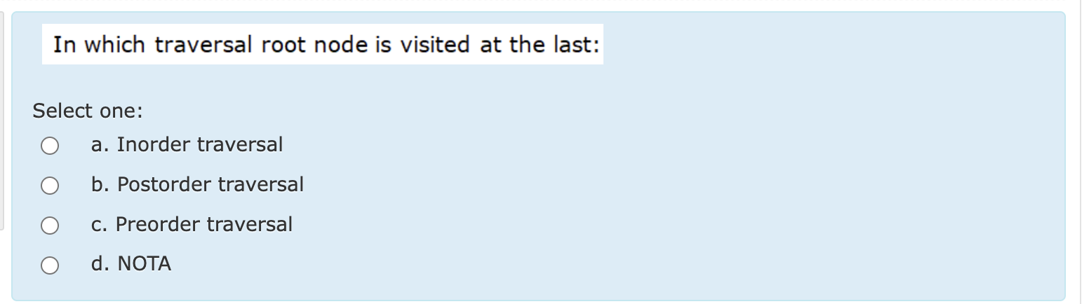 Solved In which traversal root node is visited at the | Chegg.com