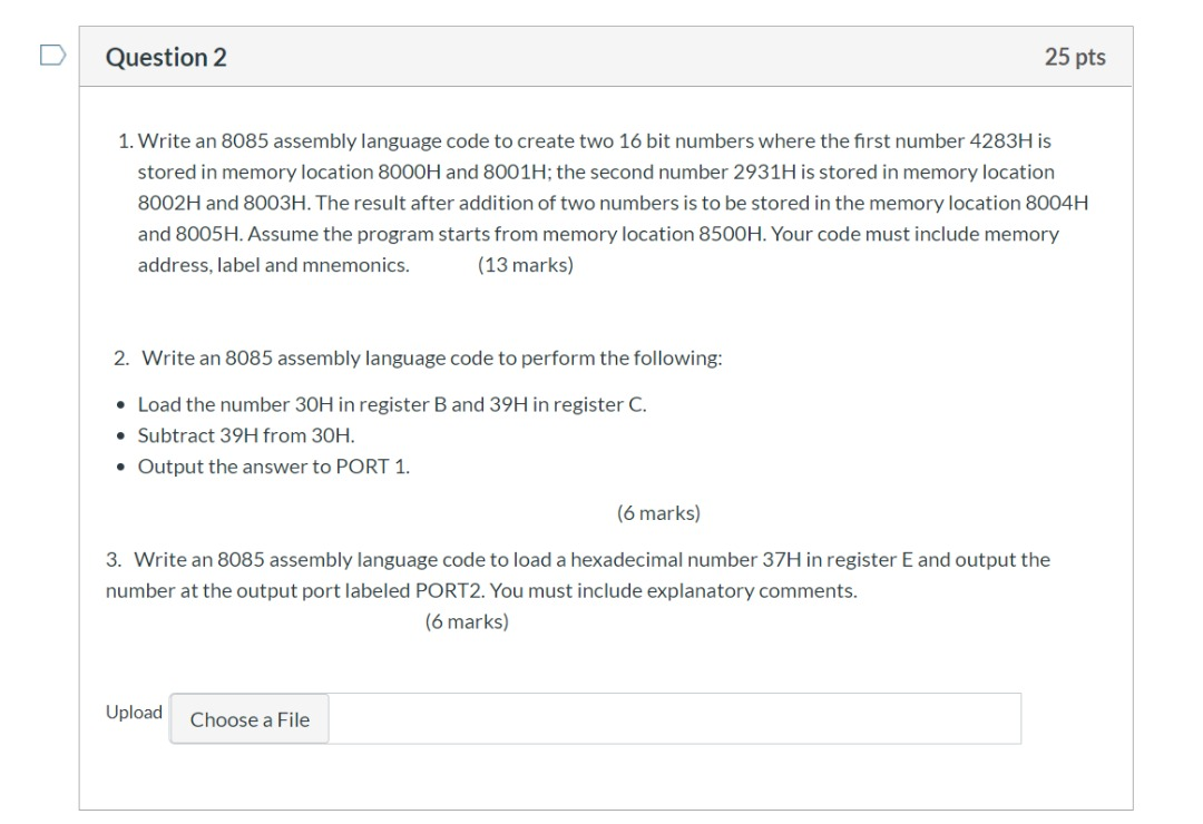 Solved Question 2 25 Pts 1 Write An 8085 Assembly Language