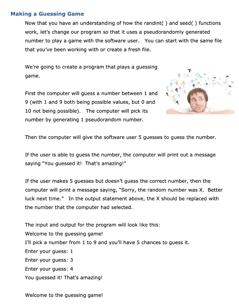 Solved laking a Guessing Game Now that you have an | Chegg.com