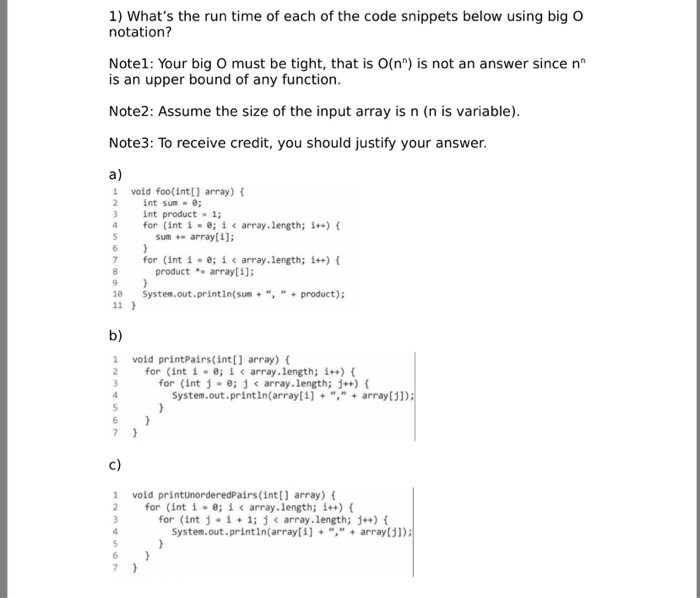 Solved 1) What's the run time of each of the code snippets | Chegg.com
