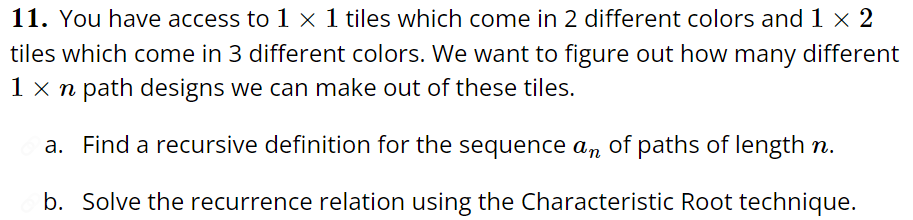 Solved 11. You have access to 1×1 tiles which come in 2 | Chegg.com