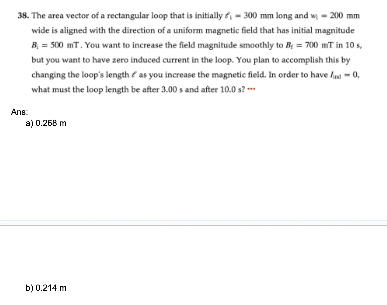 Solved 38. The area vector of a rectangular loop that is | Chegg.com