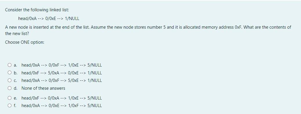 Solved Consider the following linked list: head/OxA | Chegg.com