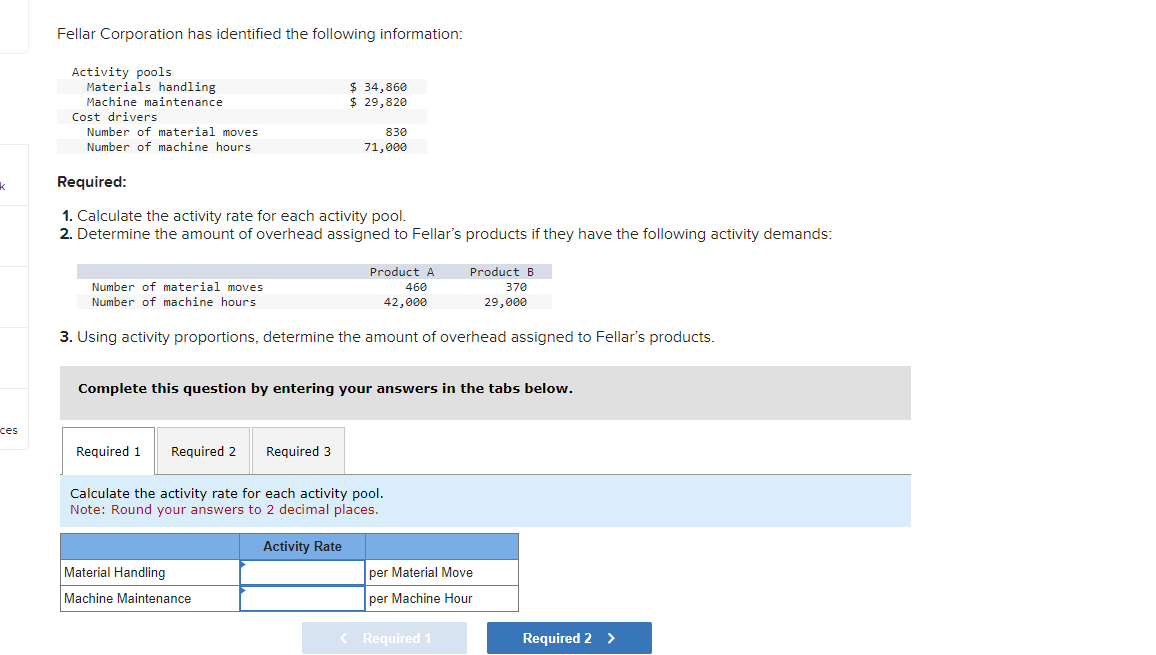 Solved Fellar Corporation has identified the following | Chegg.com
