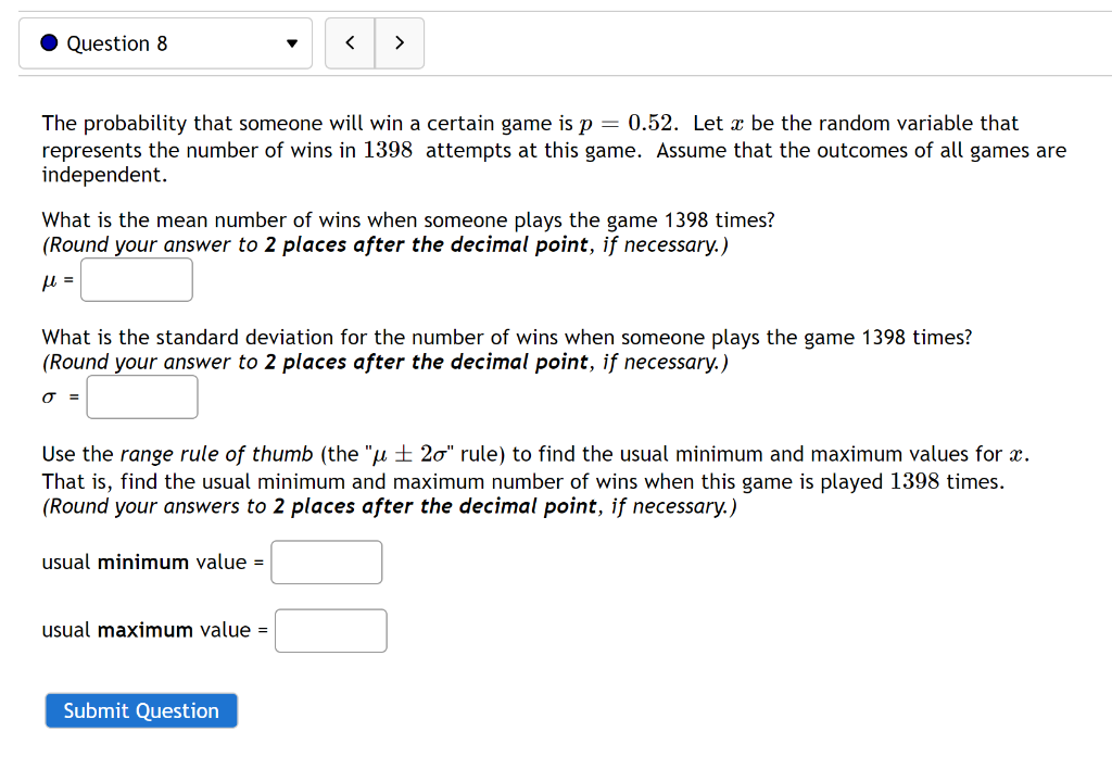 Solved The probability that someone will win a certain game | Chegg.com