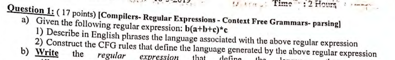 Solved Question 1: ( 17 points) [Compilers- Regular | Chegg.com
