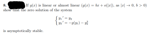 Solved 8. If g(x) is linear or almost linear | Chegg.com