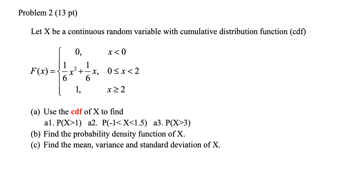 Solved Let X be a continuous random variable with cumulative | Chegg.com