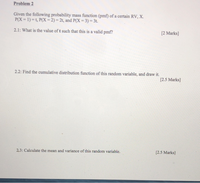 Solved Problem2 Given the following probability mass | Chegg.com