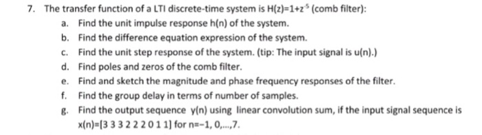 Solved The transfer function of a LTI discrete-time system | Chegg.com